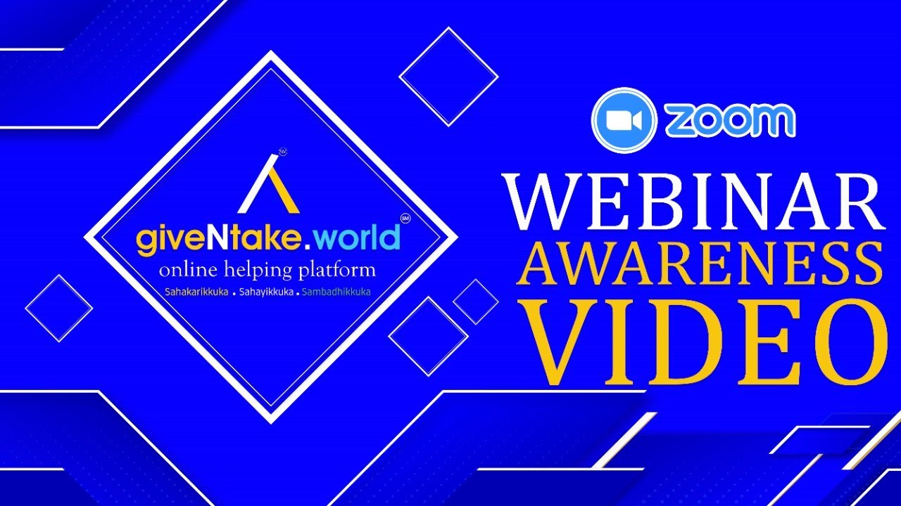 Zoom Webinar Awareness - giveNtake.world Online Helping Platform - YouTube