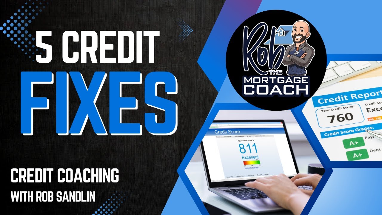 Five Quick Fixes to Improve You Credit Score - YouTube