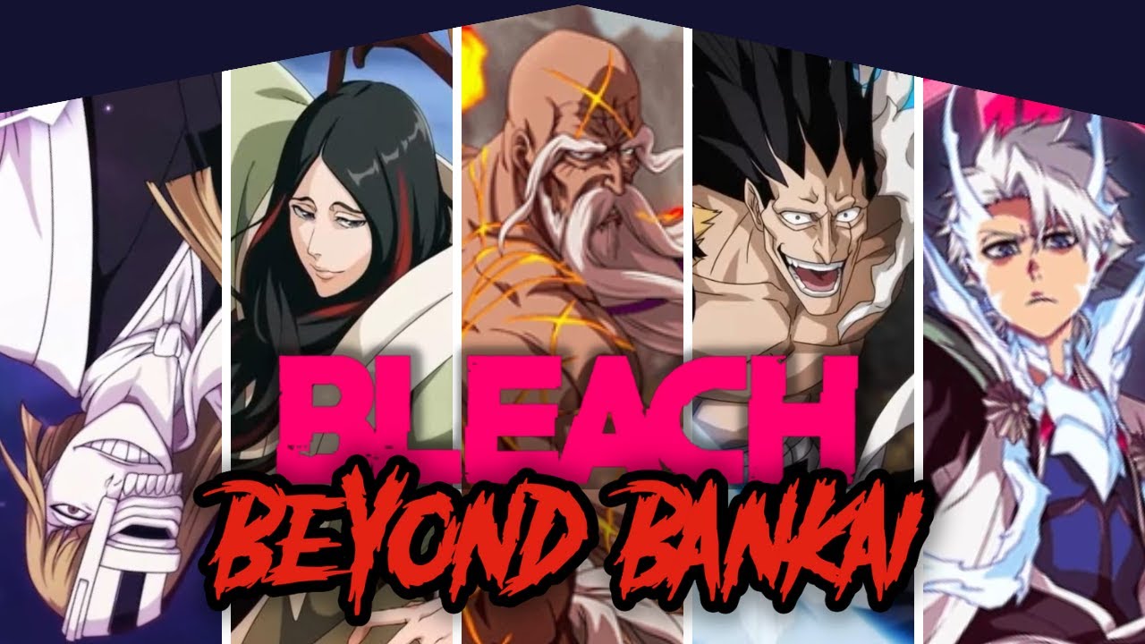 GOTEI 13 CAPTAINS BEYOND BANKAI FORM | Bleach Thousand Year Blood War ...