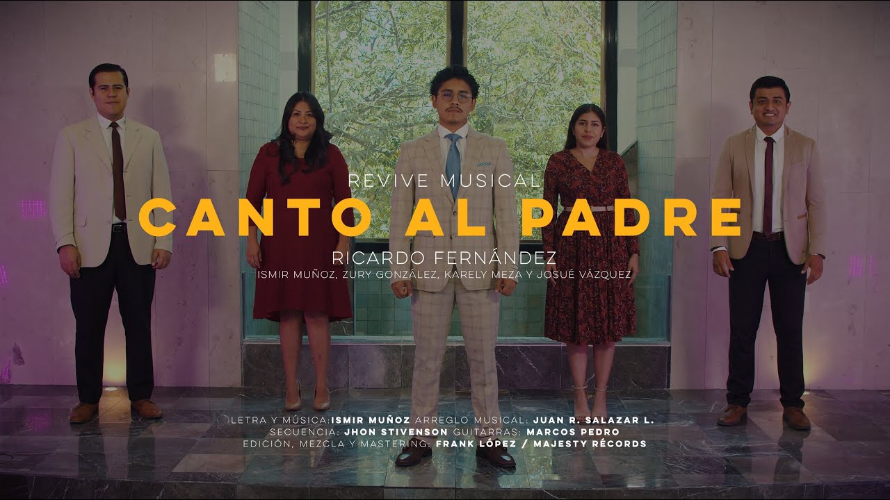 Canto al Padre | Tema 1 | Revive Musical 4 - YouTube