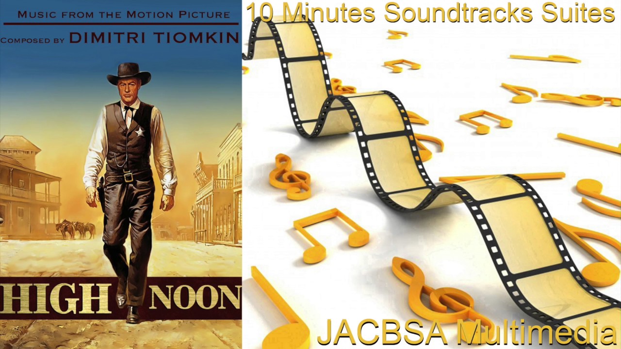 "High Noon" Soundtrack Suite - YouTube