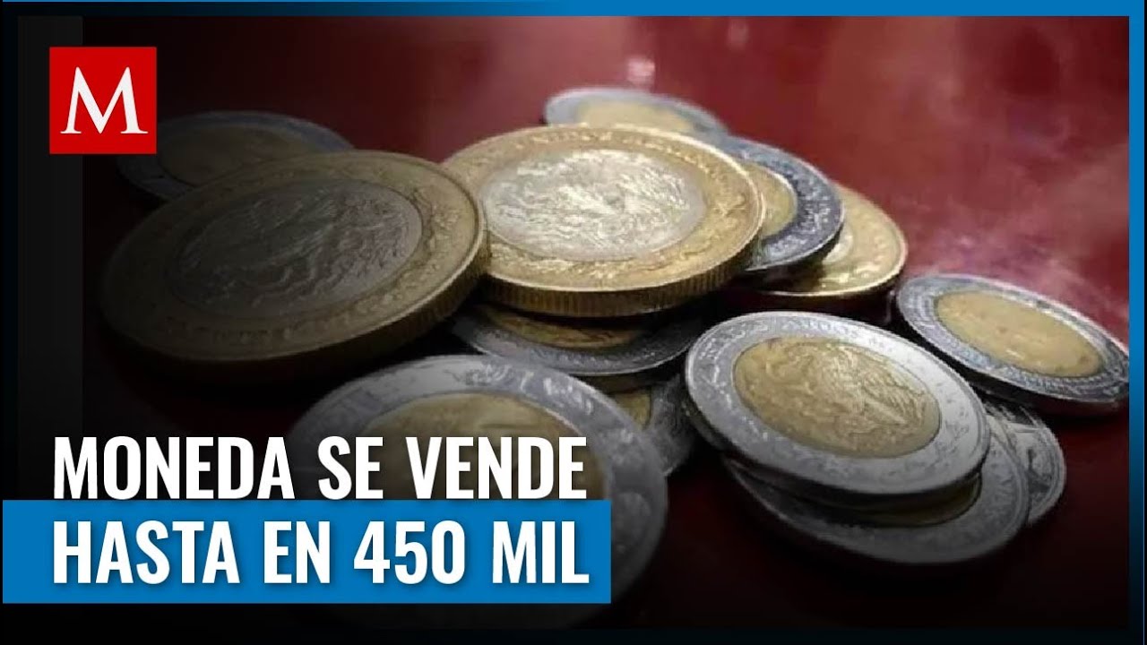 Esta moneda se cotiza hasta en 450 mil pesos entre los coleccionistas ...