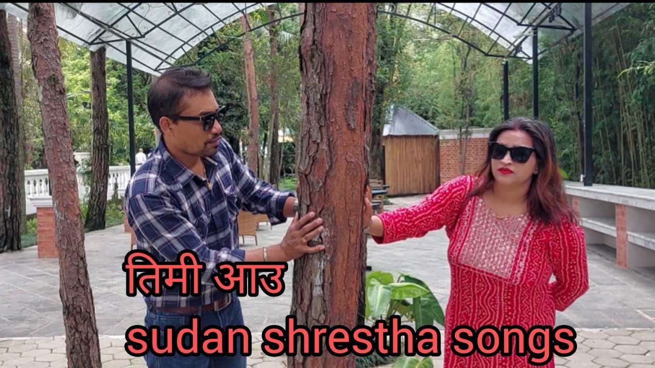 Timi Aau New song Ft. Sudan Shrestha Niru Shrestha (official Release ...