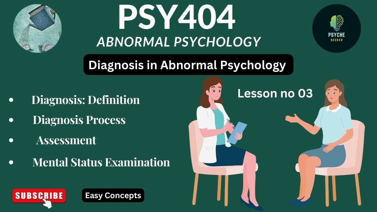 PSY404 || Diagnosis || Lesson 3 || Short Lecture || Abnormal Psychology ...