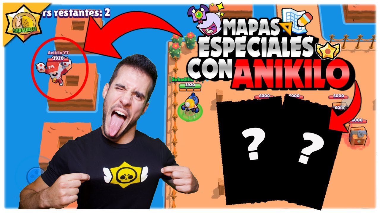 🌟 ANIKILO VS SOBADILLO 🌟 | EN LOS MAPAS MAS DIVERTIDOS DE BRAWL STARS ...