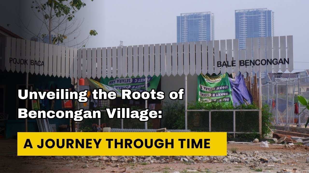 Unveiling the Roots of Bencongan Village: A Journey Through Time - YouTube