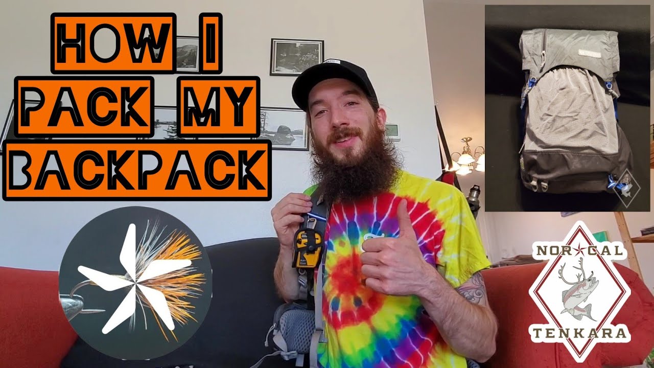 How I Pack My Backpack - NorCal Tenkara - PCT 2022 - YouTube