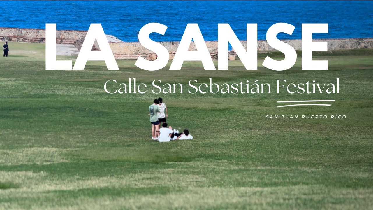 LA SANSE ( calle San Sebastian Festival) Puerto Rico - YouTube
