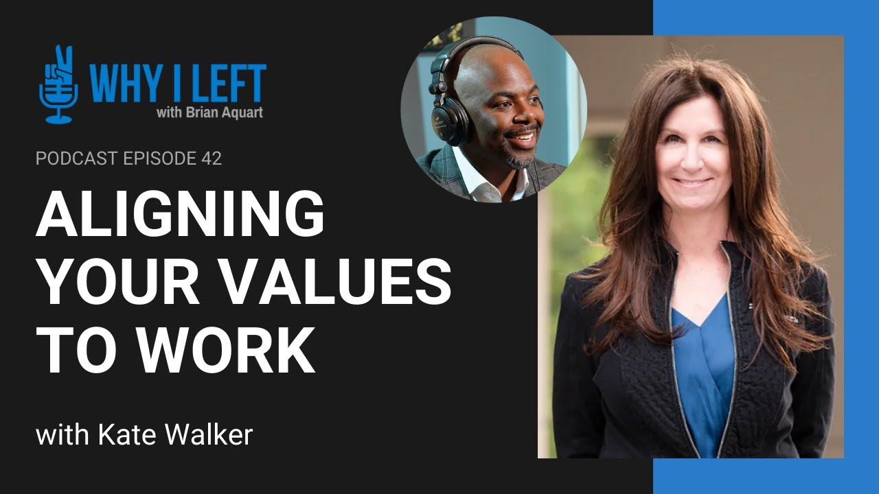 42: Aligning Your Values To Work - Kate Walker - YouTube