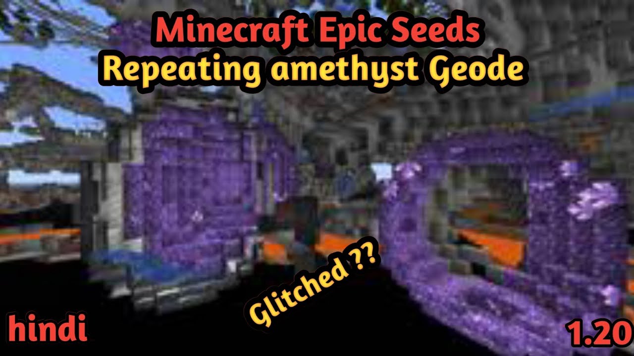 Minecraft Epic Glitched Seed Repeating Amethyst Geode | 1.20 - YouTube