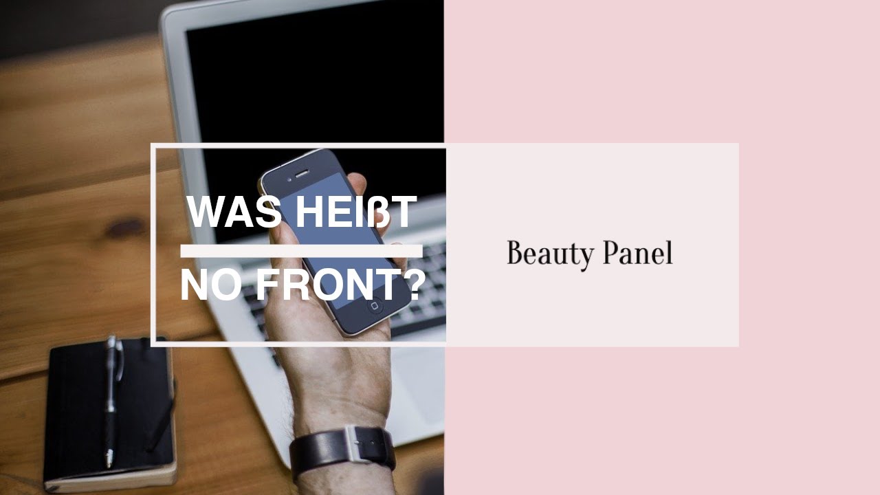 Was heißt no Front? 🙅🏻 - YouTube