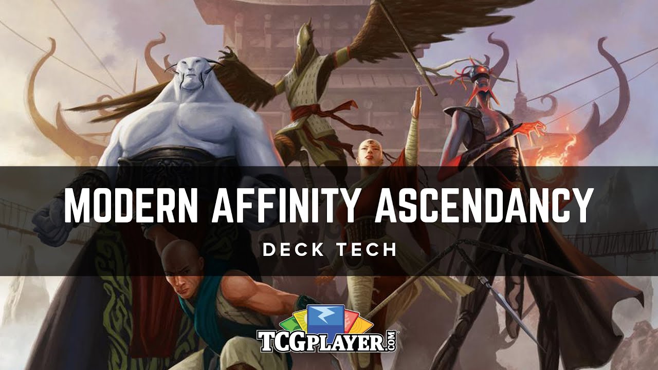 [MTG] Modern Affinity Ascendancy | Deck Tech - YouTube