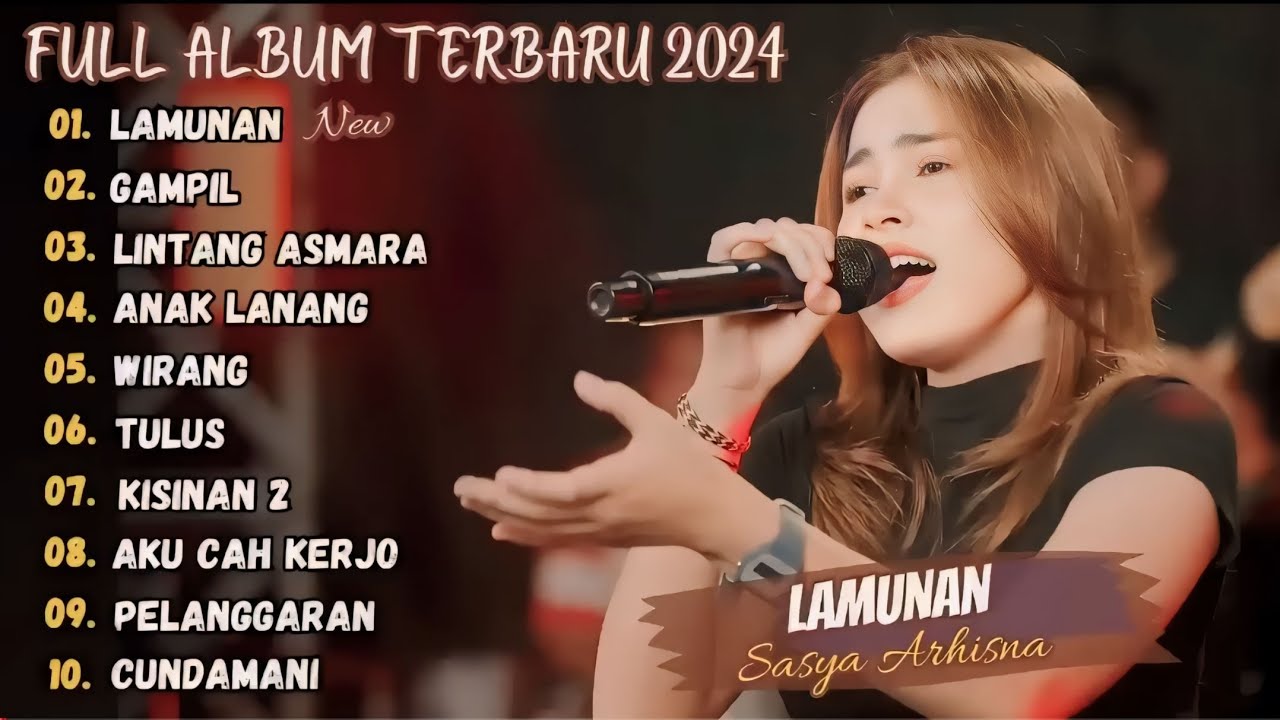 SASYA ARKHISNA FULL ALBUM TERBARU 2024 - LAMUNAN | LAGU JAWA TERBARU ...