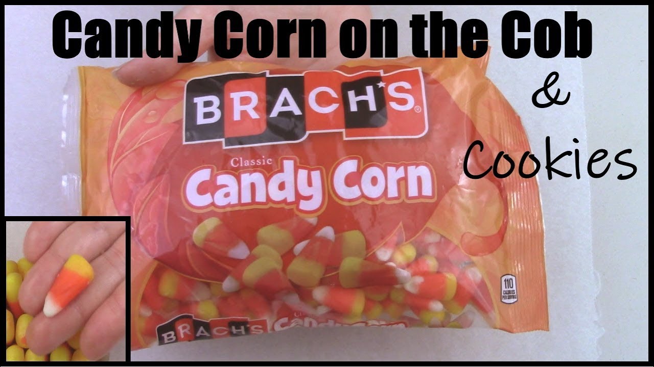 Candy Corn on the Cob & Cookies! - YouTube