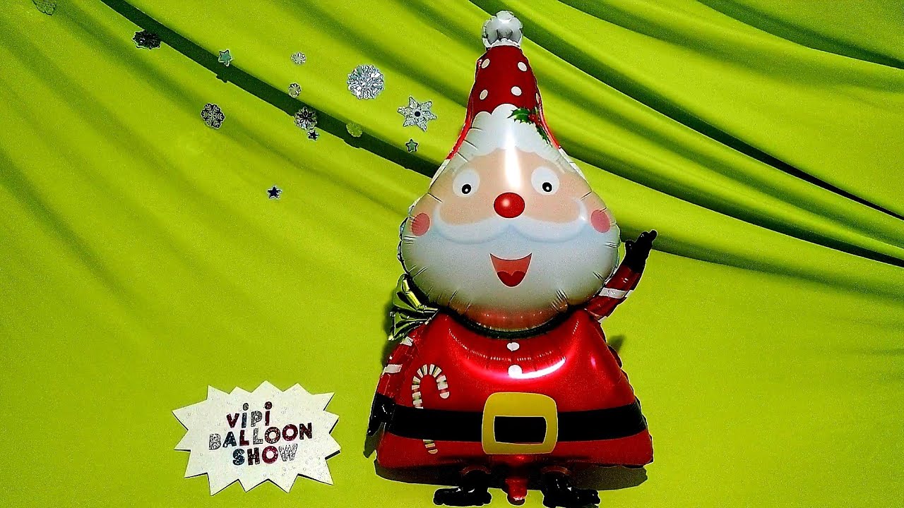 INFLATING SANTA CLAUS MYLAR BALLOON!!! - YouTube