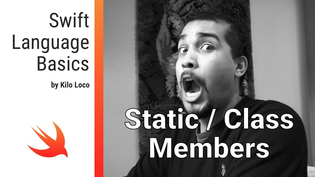 Static & Class Members | Swift 4, Xcode 9 - YouTube