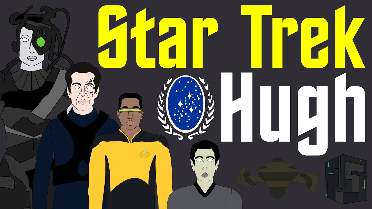 Star Trek: Hugh | Heroes of Lore and Legend - YouTube