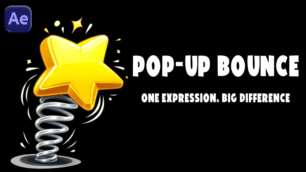 Pop-Up Bounce Animation | Make Any Animation Better with ONE Expression ...