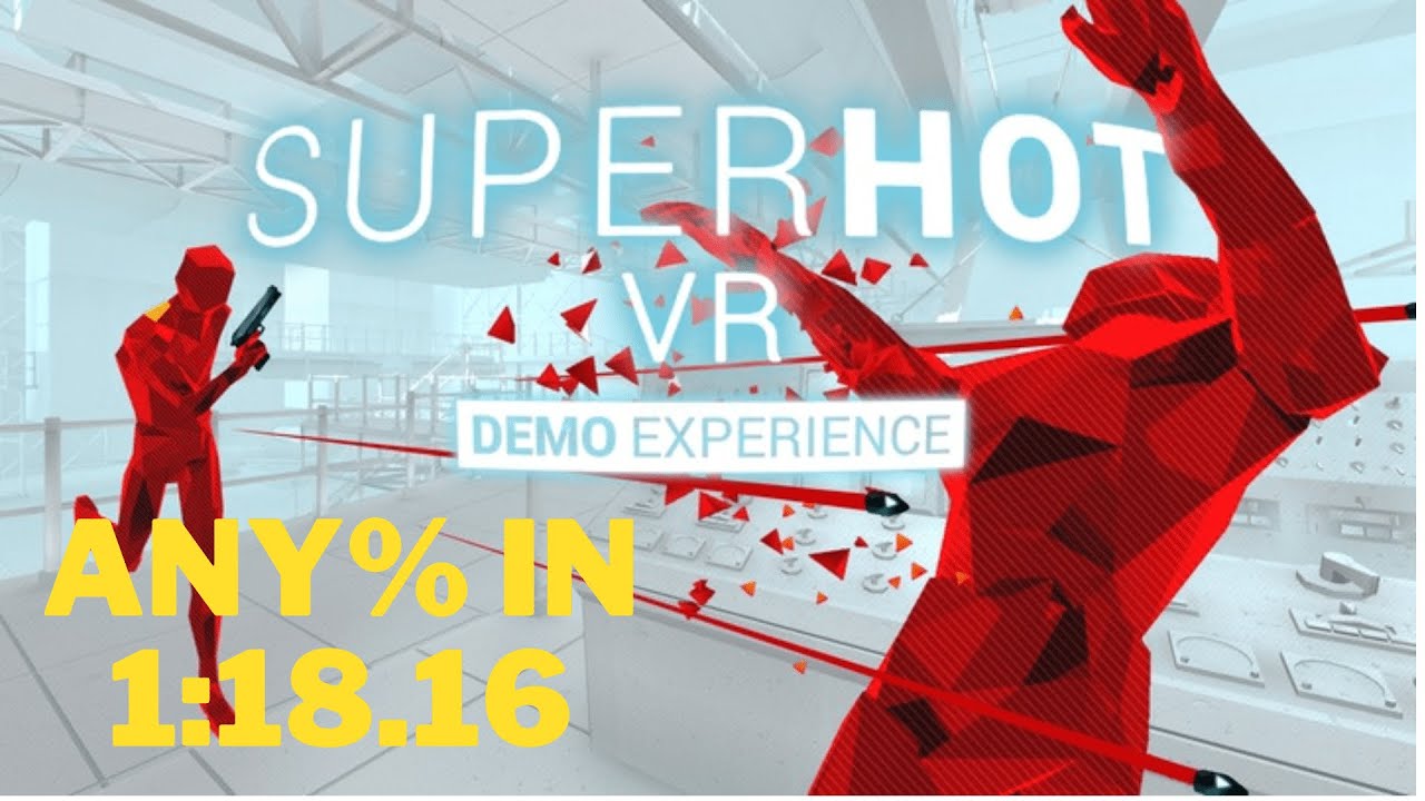 SUPERHOT VR Demo Speedrun in 1:18.16 - YouTube