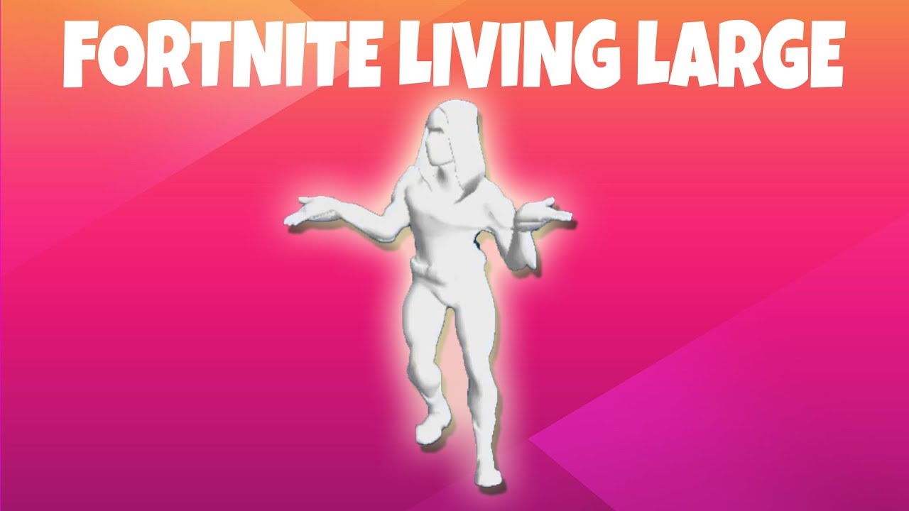 Fortnite - Living Large Emote (Beat) 10 hours - YouTube