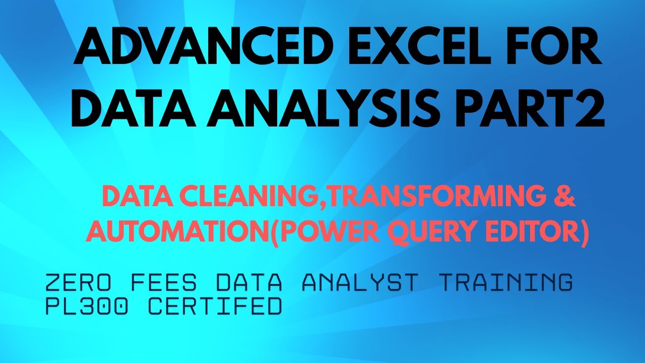 Advanced Excel for Data Analysis Part2 - YouTube