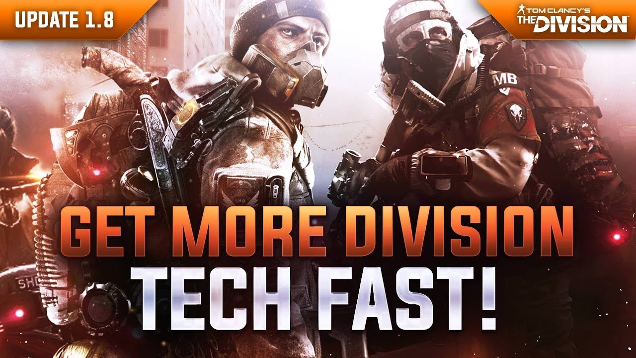 The Division - Best "Division Tech" Farming Spots in 1.8 | Get More ...
