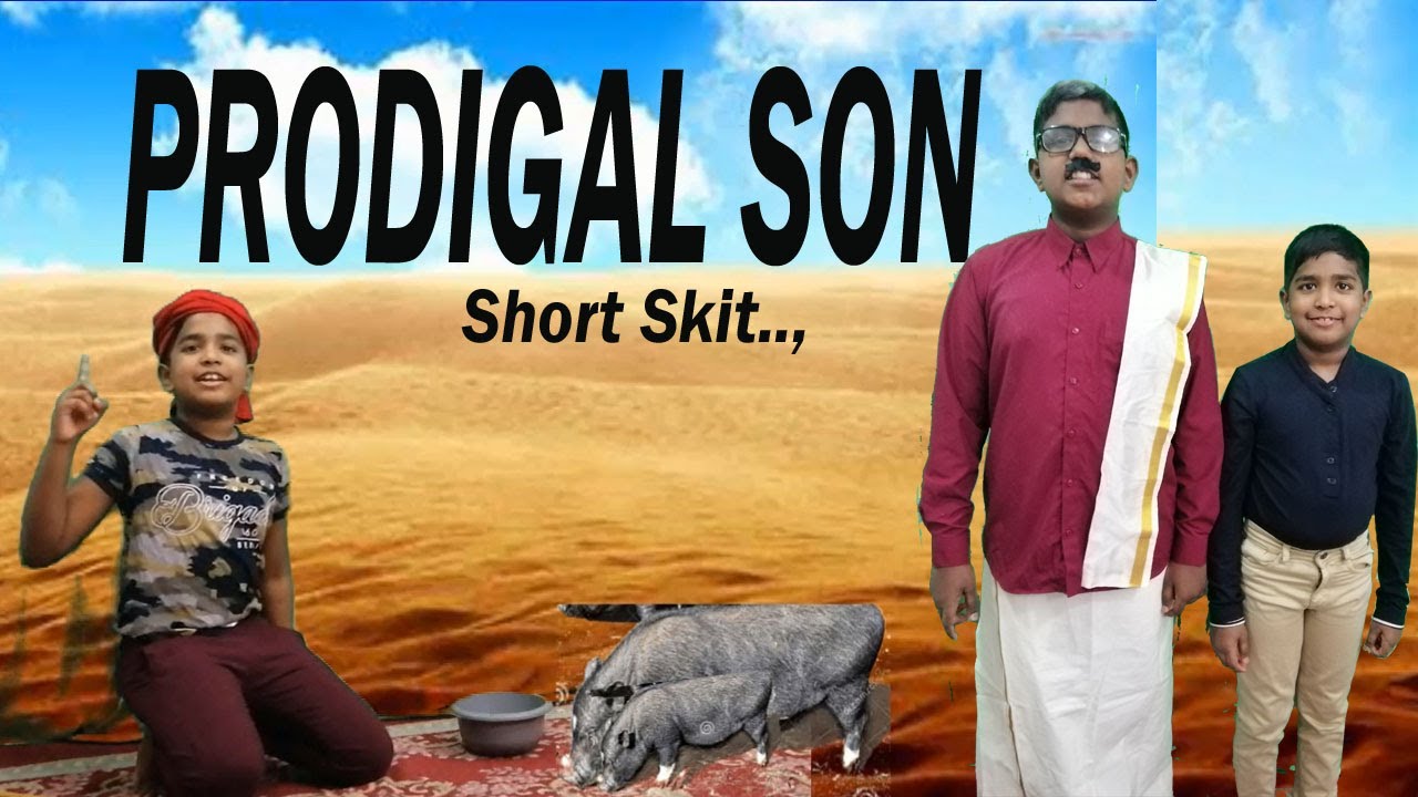 Parables of Jesus: The Prodigal Son | Short Skit | Father's Day Special ...