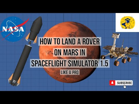 How to land a rover on mars in Spaceflight simulator 1.5| SFS | - YouTube