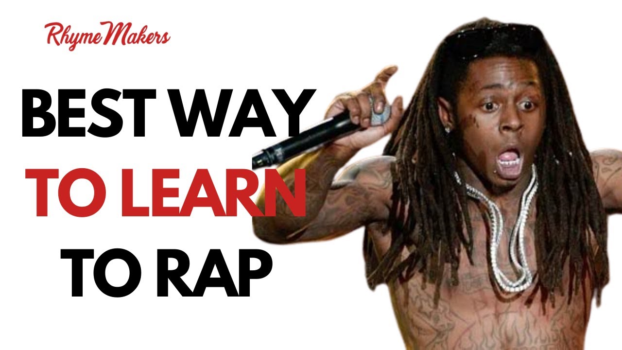 The BEST Way To Learn How To Rap or Improve Your Skills (ULTIMATE ...