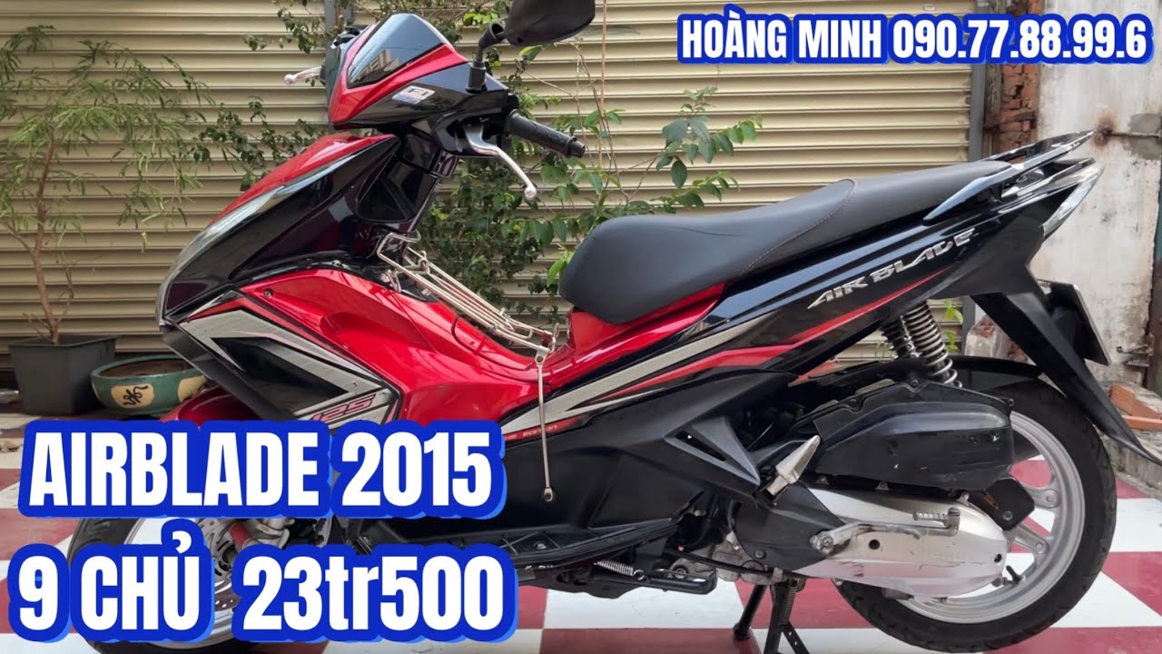 (Đã bán)HONDA AIRBLADE 2015 CHÍNH CHỦ GIÁ 23tr500 📲090.77.88.99.6 - YouTube
