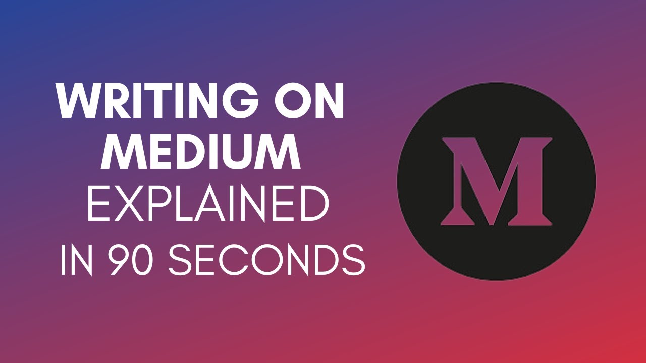 How To Start Writing On Medium In 2024? - YouTube