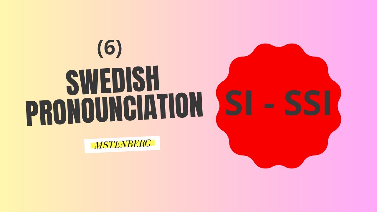 Learn Swedish - How to pronounce SI/SSI (6) - YouTube