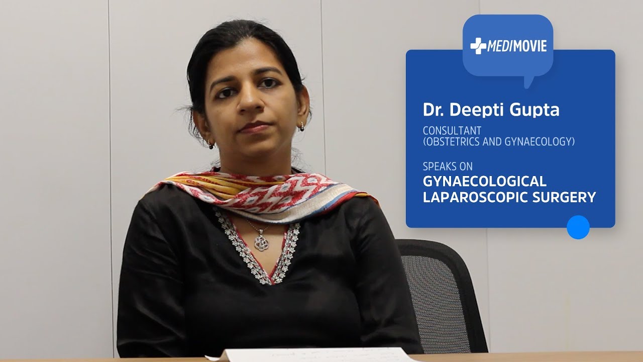 Dr. Deepti Gupta speaks on ‘Gynaecological Laparoscopic Surgery’ - YouTube