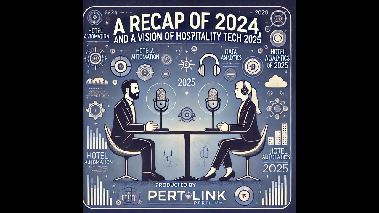 Looking back at 2024, and Visioning 2025 for the Hospitality Industry ...
