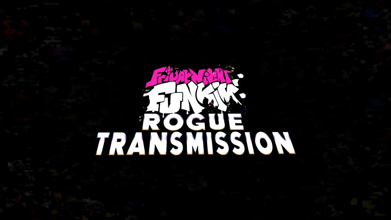 Friday Night Funkin': Rogue Transmission (Gameplay Trailer) - YouTube