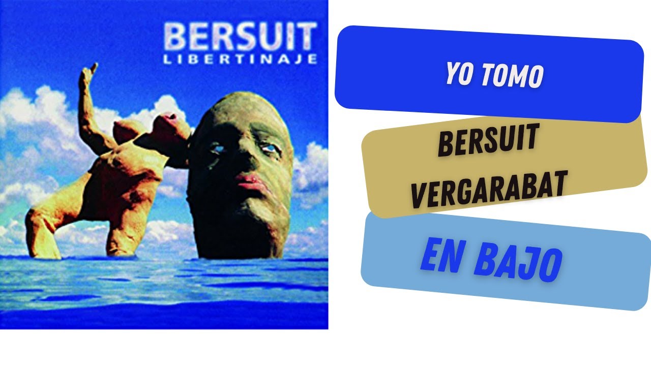 COMO TOCAR YO TOMO LA BERSUIT EN BAJO CON TABLATURA! #BERSUITVERGARABAT ...