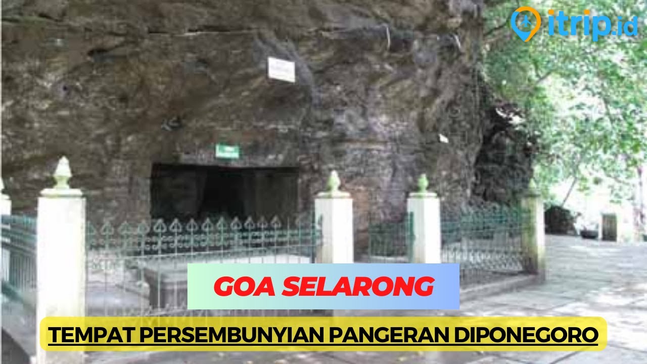 Goa Selarong, Wisata Bersejarah Persembunyian Pangeran Dipenogoro di ...