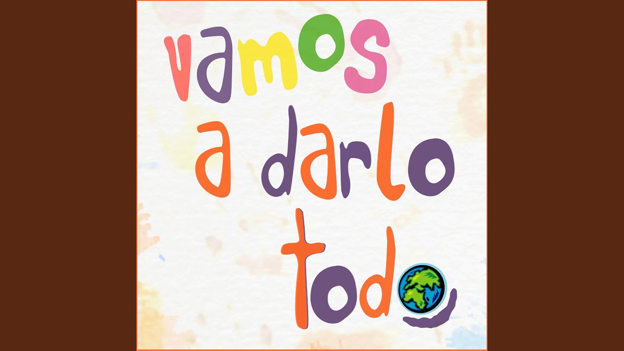 Vamos a darlo todo (feat. Manu Escudero) - YouTube