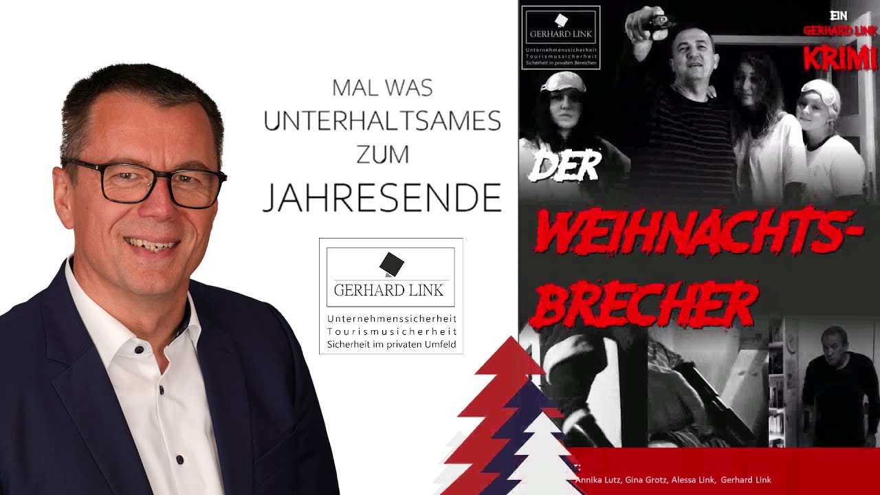 Weihnacht - Kurzkrimi / Gerhard Link Sicherheitsberatung - YouTube