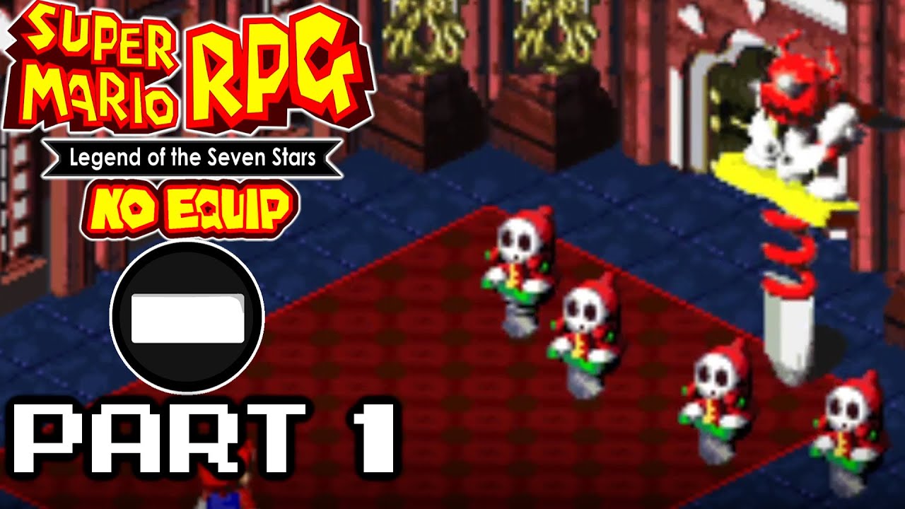 A New Way to Play - SMRPG: No Equipment [Part 1] - YouTube