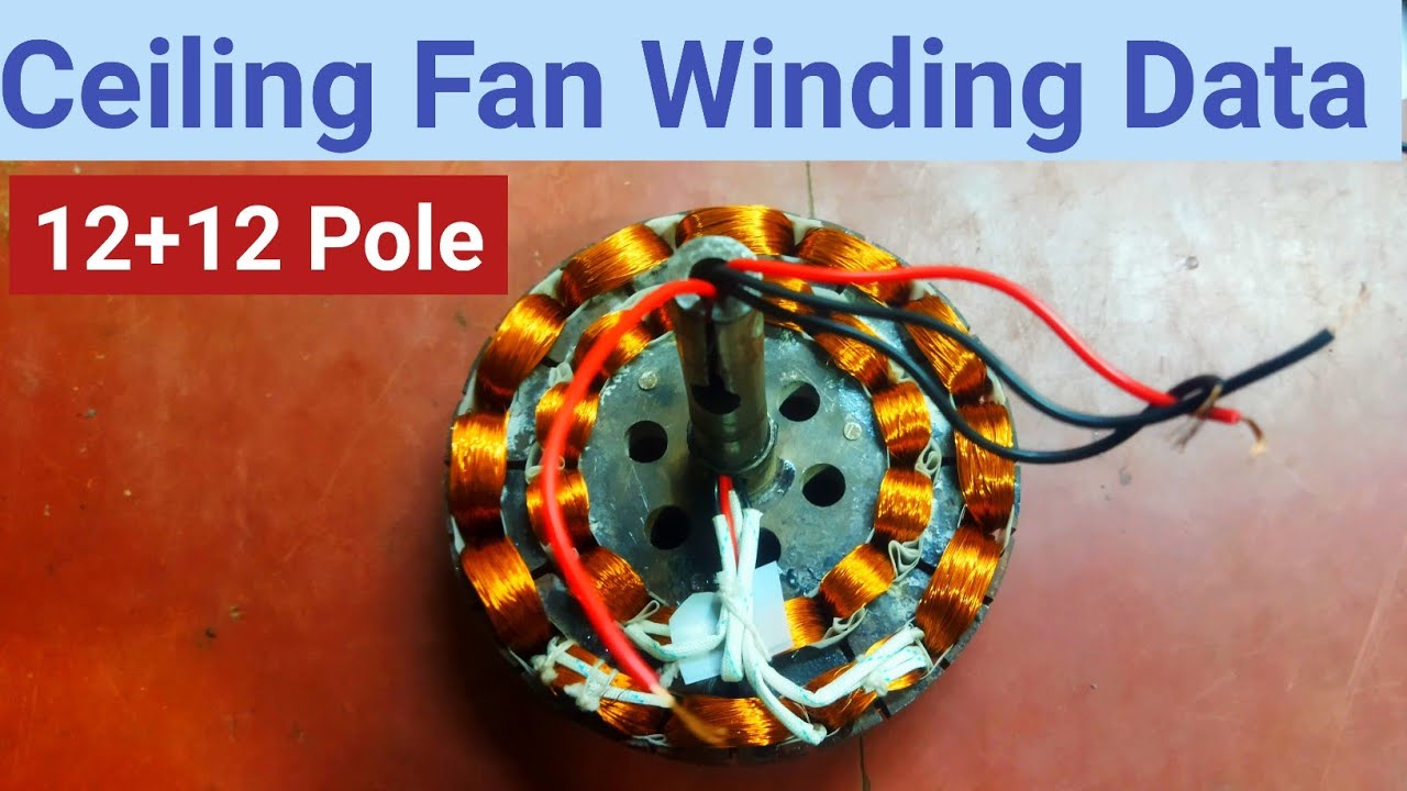 Ceiling Fan Winding Data | 12+12 Pole 14mm Wire Full Details | Fan ...