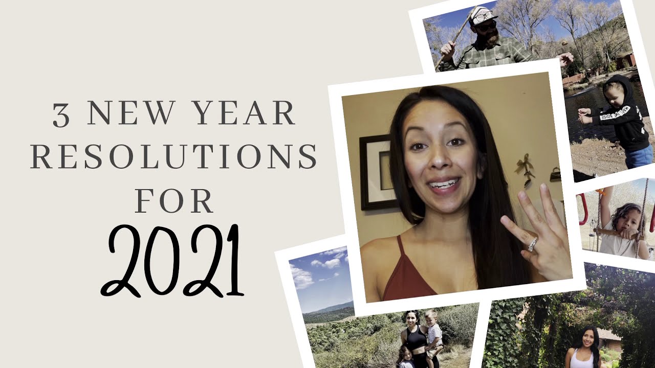 2021 New Years Resolutions | Goals | Content | Stay at Home Mom ...