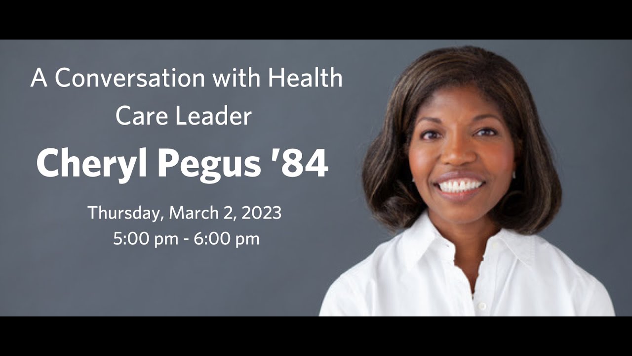 A Conversation with National Health Care Leader Dr Cheryl Pegus 84 ...