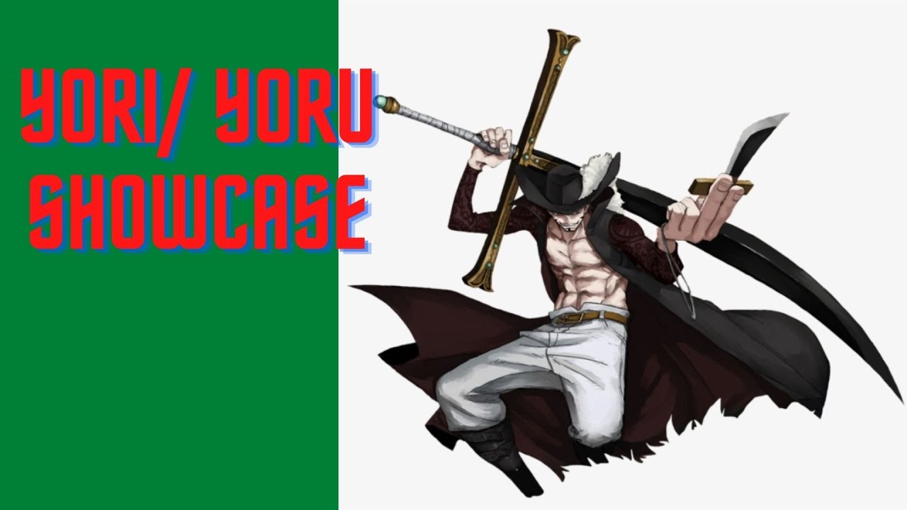 Yori / Yoru SHOWCASE (PRO PIECE) - YouTube