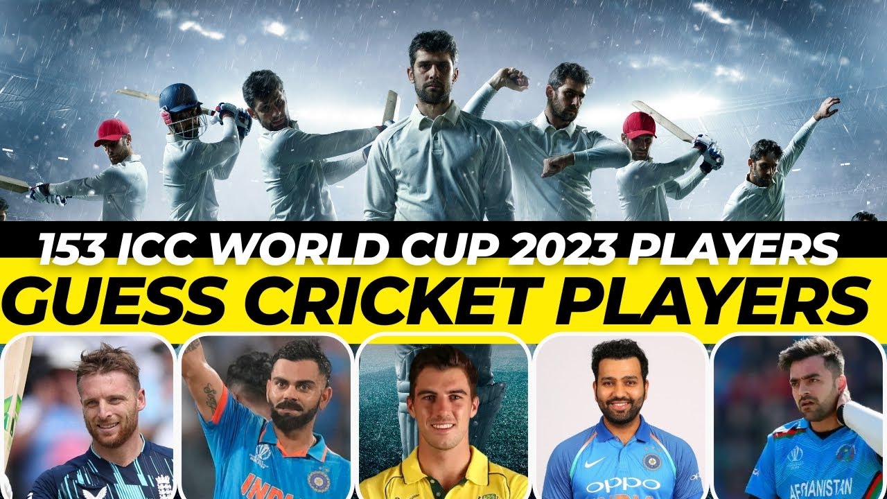 Guess The Cricket Players | 153 ICC World Cup 2023 Quiz - YouTube