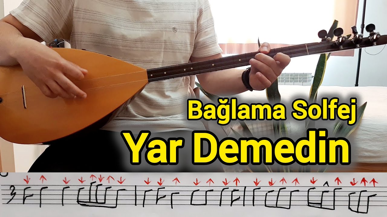 Yar Demedin Solfej Saz Notalari | Bağlama Solfej Dersi - YouTube