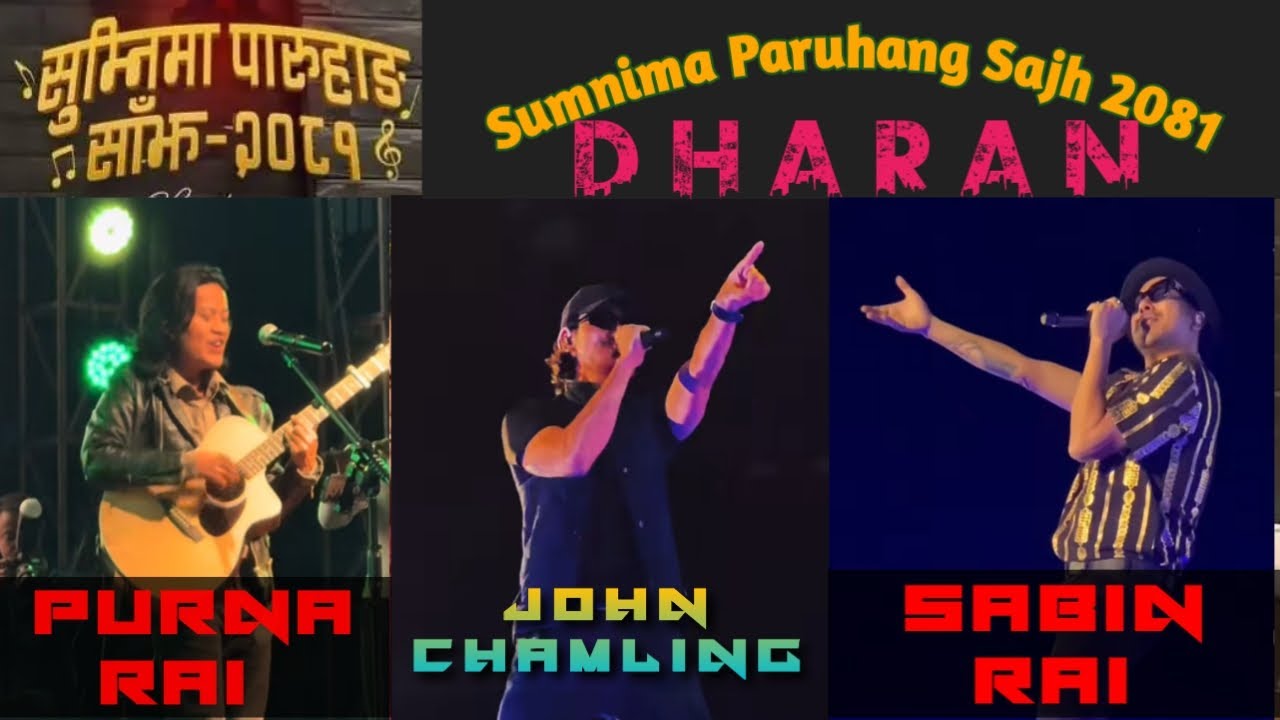 Sumnima Paruhang Sajh Dharan 2081 // John Chamling Rai,Purna Rai and ...