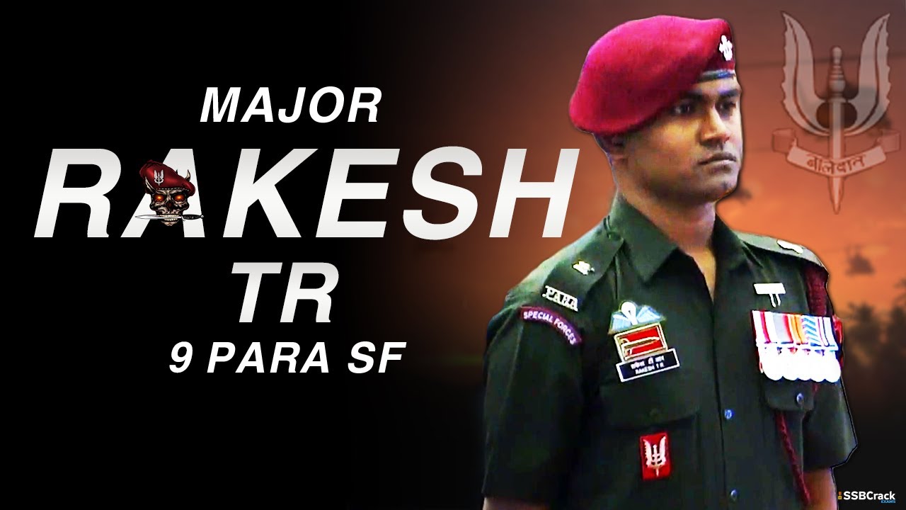 Brave Major Rakesh 9 PARA SF Shaurya Chakra - YouTube