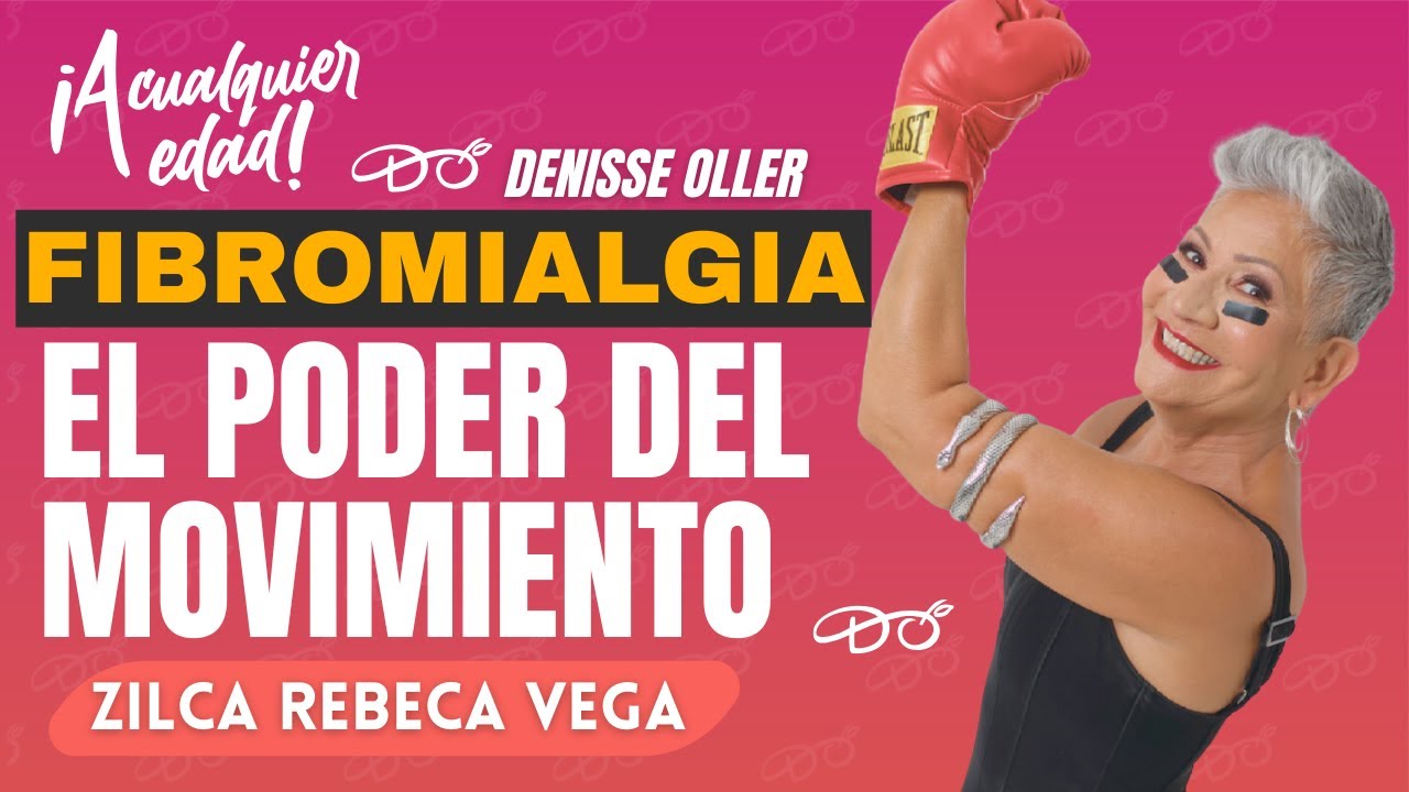 El Poder del Movimiento: Superando el Dolor de la FIBROMIALGIA - Con ...