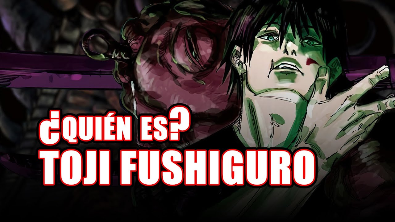 La impactante historia de Toji Fushiguro en Jujutsu Kaisen | Análisis ...
